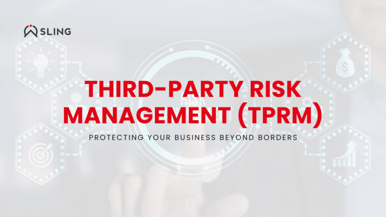 Third Party Cyber Risk Management (TPRM & TPCRM) - Sling Score