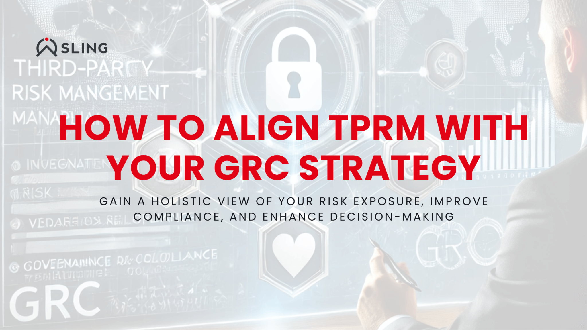 How to Align Third-Party Risk Management with your GRC Strategy